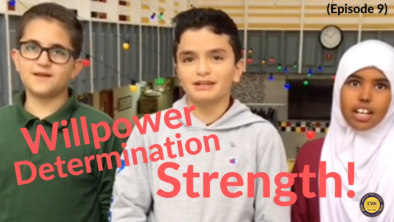 "Willpower, Determination & Strength!" (Episode 9) | CVA Exploring ...