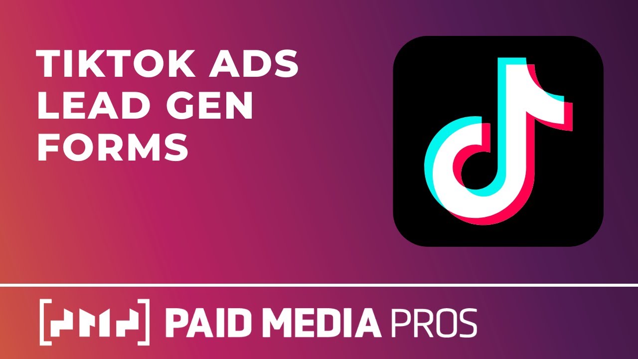 TikTok Lead Gen Forms - YouTube