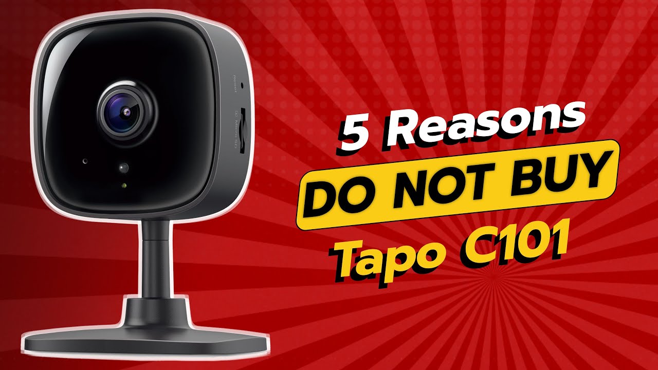 DON'T BUY Tapo C101 Before Watching THIS VIDEO! 😱 | 5 Reasons Not To Buy - YouTube