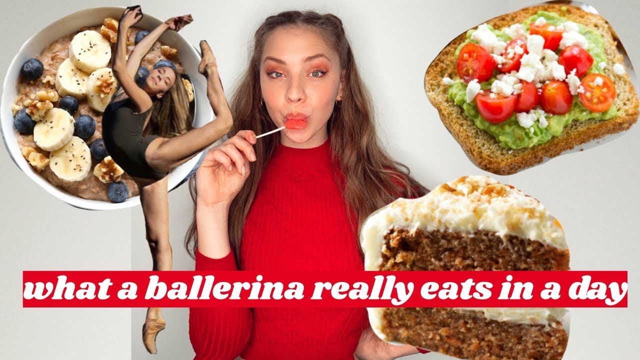 what a ballerina really eats in a day - YouTube
