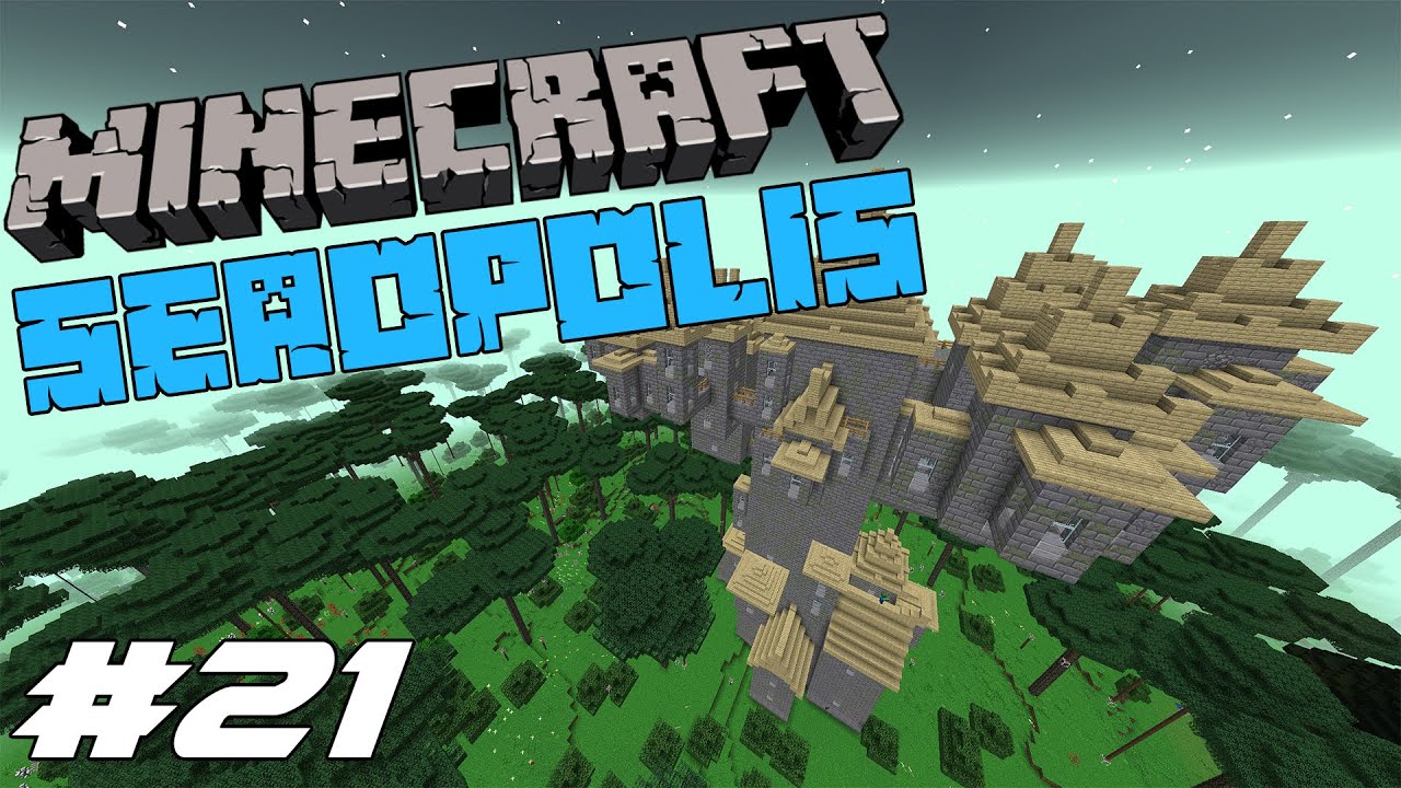 Minecraft Seaopolis Ep. 21 The Twilight Forest - YouTube