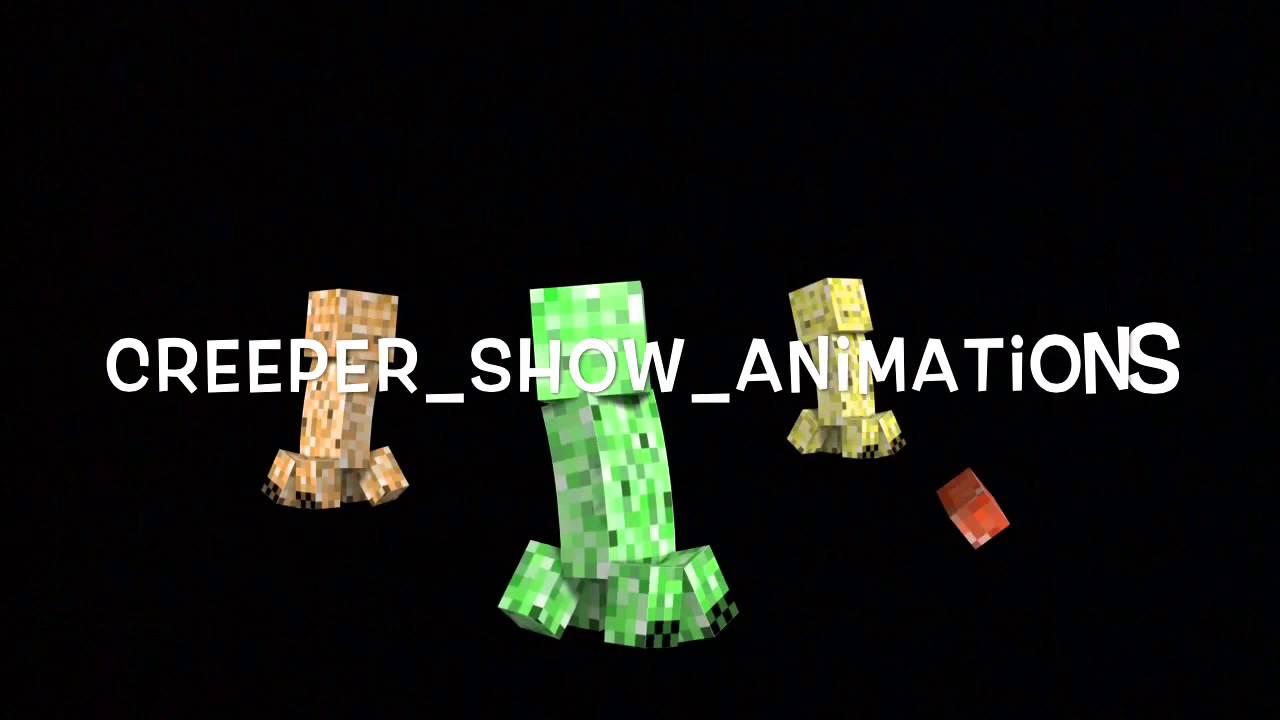 Creeper Show Animations CHANEL - YouTube