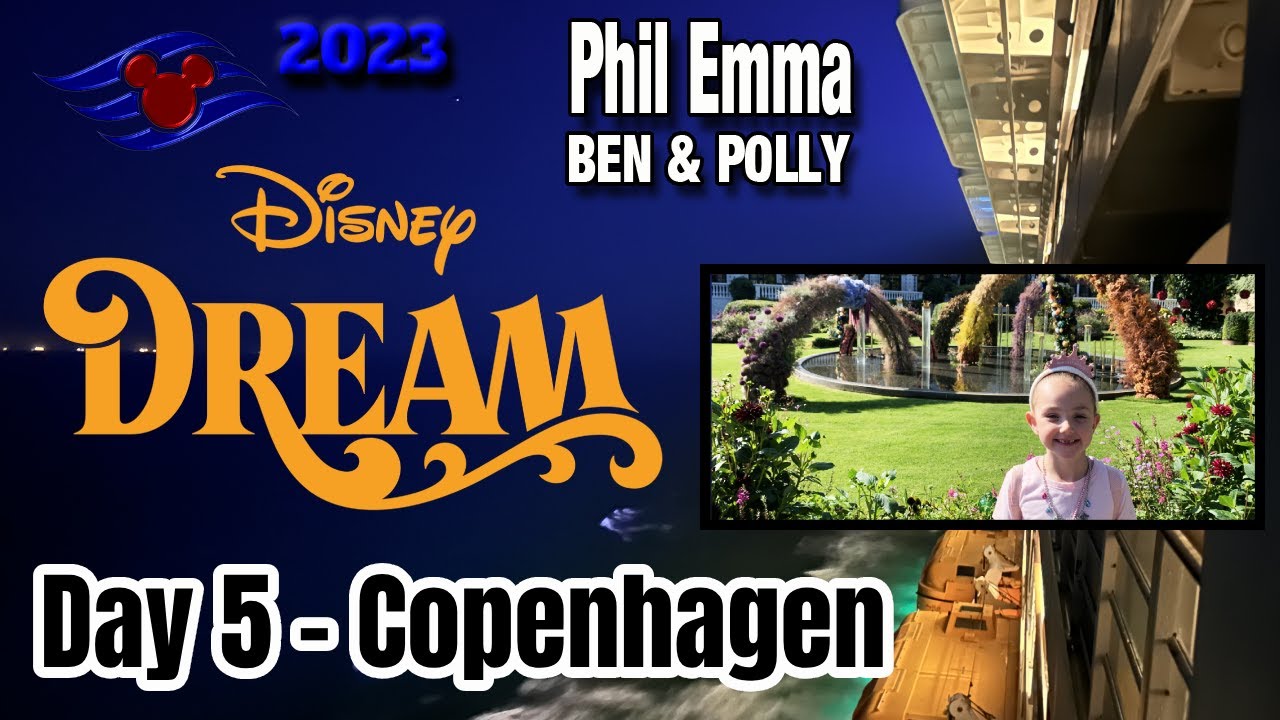 Disney Dream Cruise 2023 - Day 5 - Copenhagen Denmark - YouTube