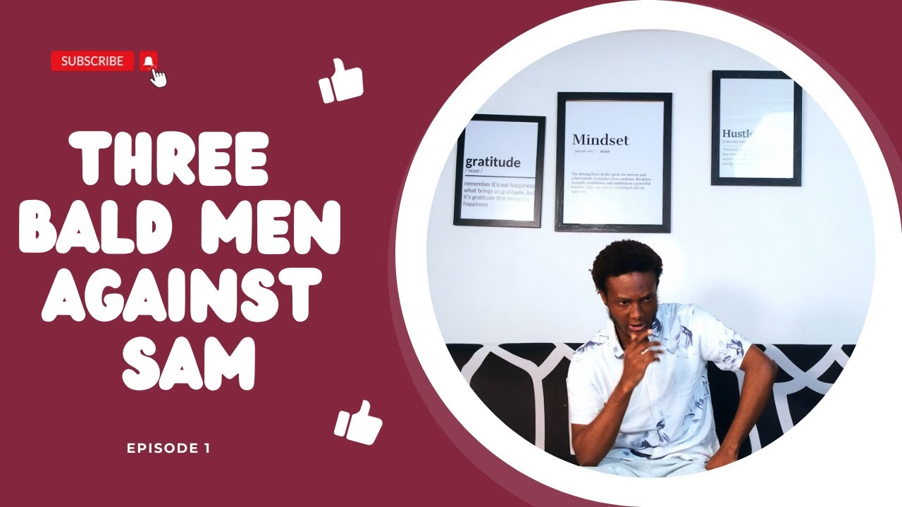 Couch Chronicles: The Bald Men Revealed (Episode 1) #movie #film #drama ...