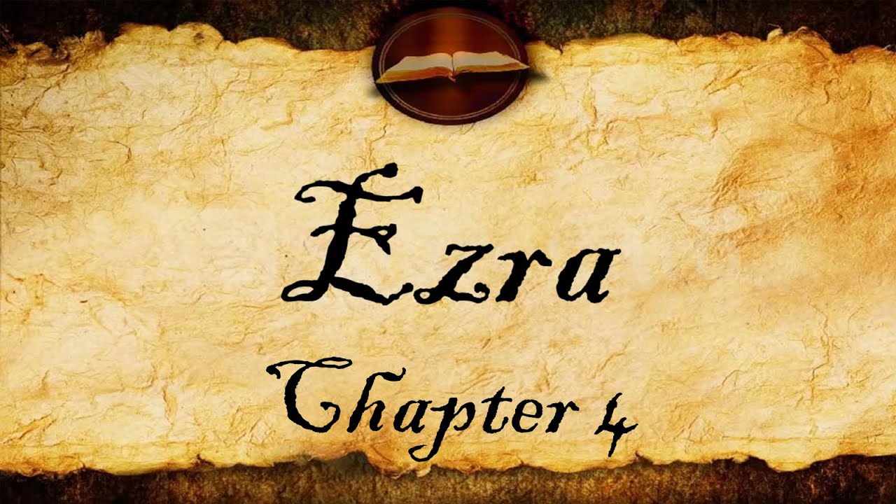 Ezra Chapter 4 | KJV Audio (With Text) - YouTube