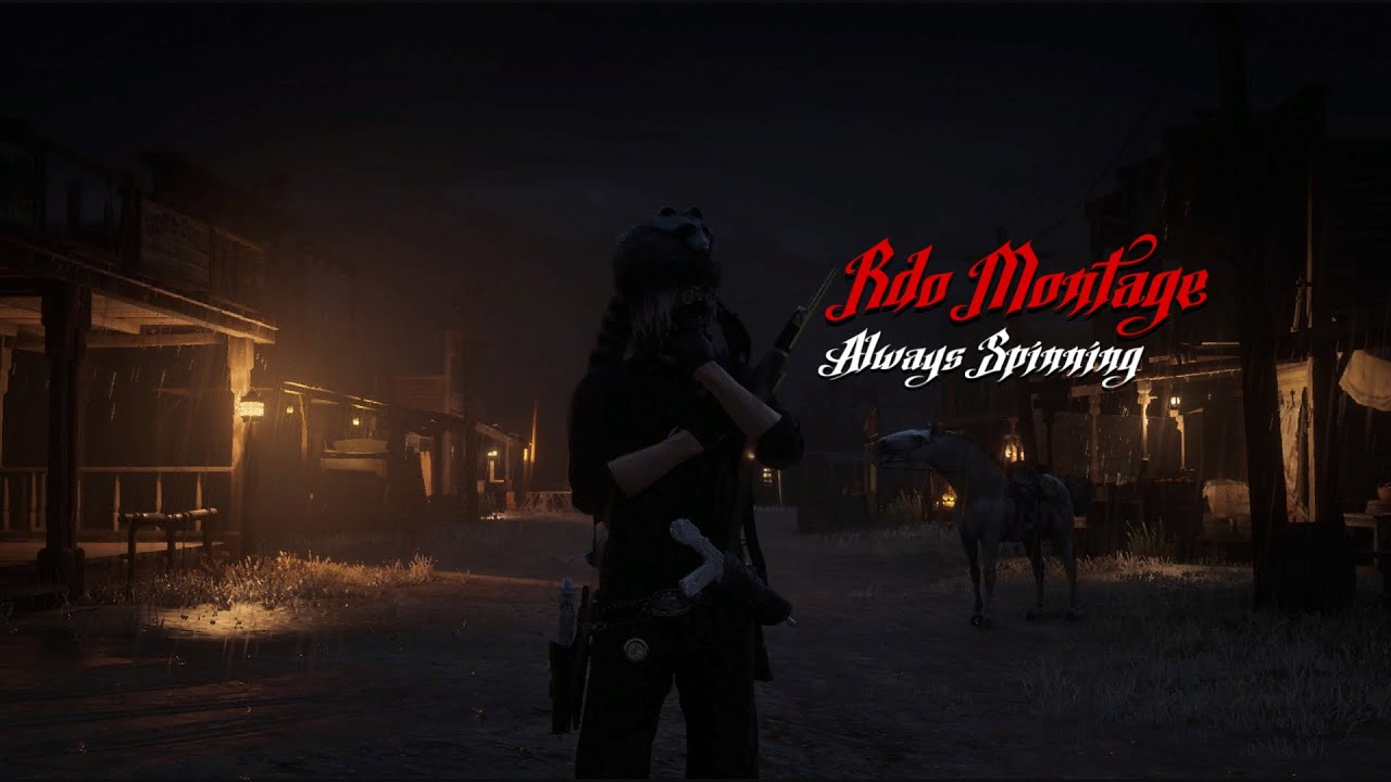 ALWAYS SPINNING - RDO PVP MONTAGE (Red Dead Online) - YouTube