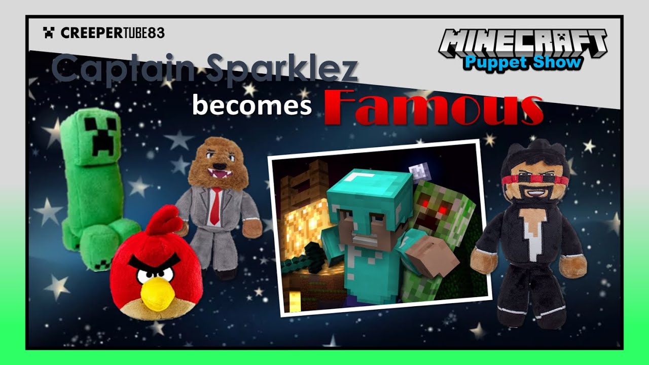 [CT83] Captain Sparklez becomes Famous | MinecraftPuppetShow - YouTube