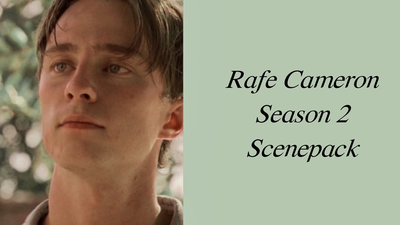 Rafe Cameron Season 2 Scenepack (1080p) - YouTube