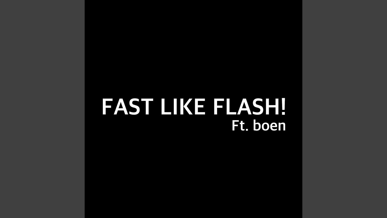 FAST LIKE FLASH! - YouTube