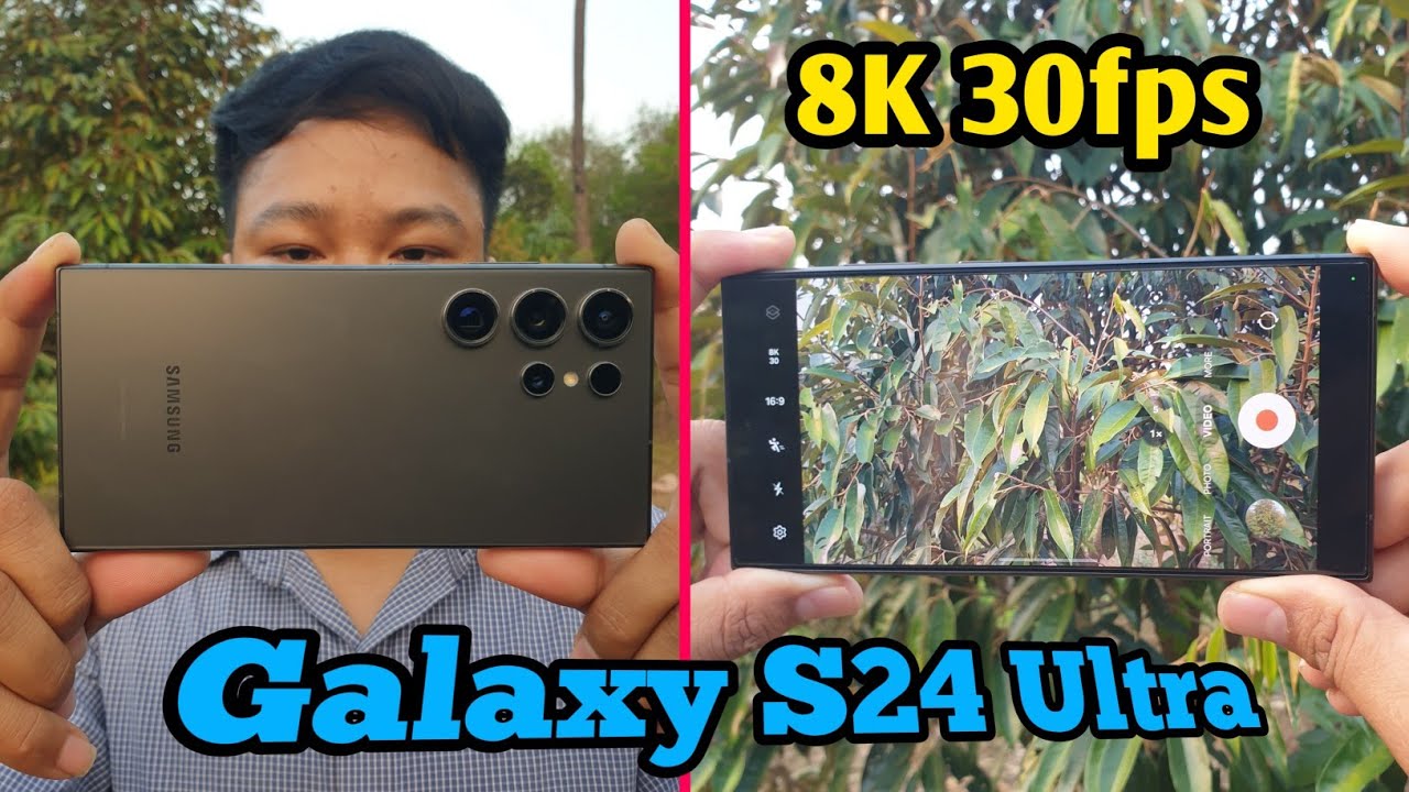 Samsung Galaxy S24 Ultra 8K 30fps Video Test - YouTube