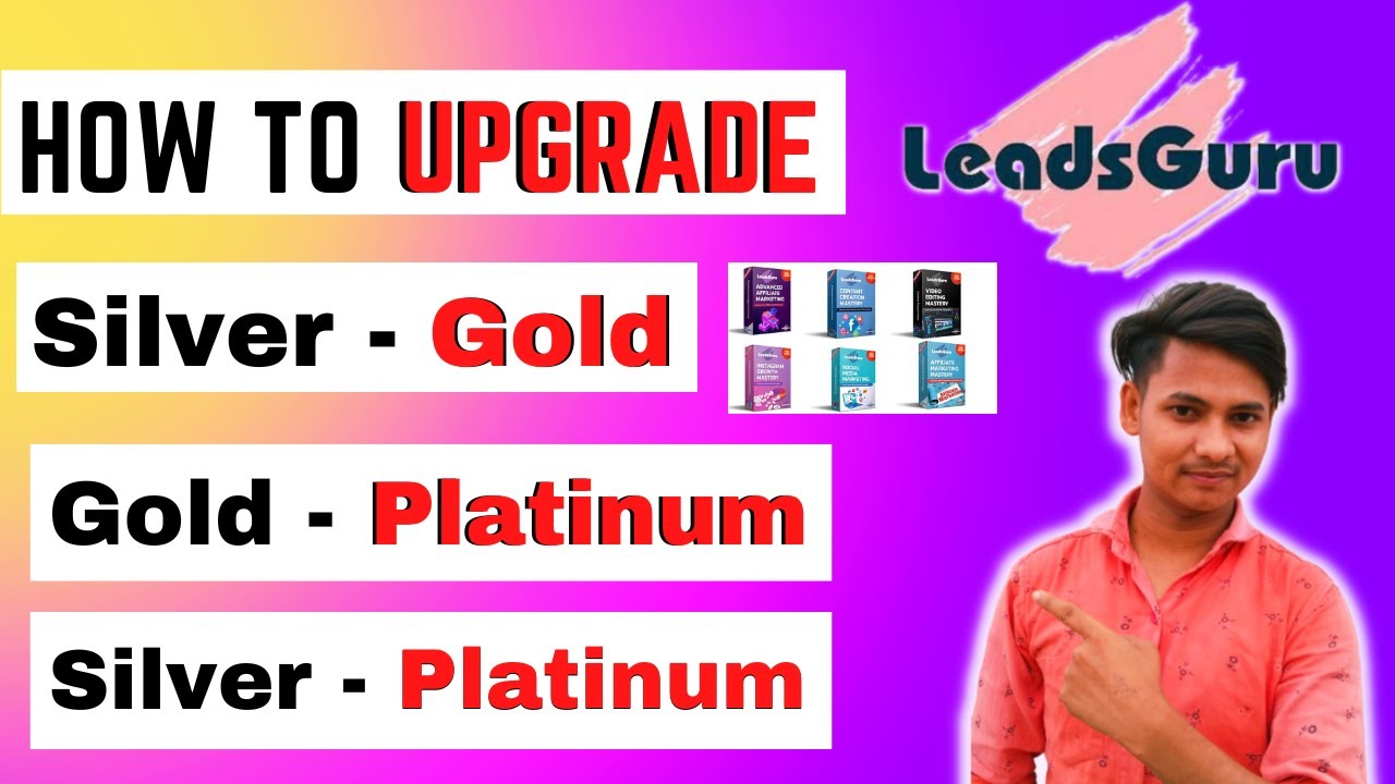 How to upgrade Leadsguru course silver to gold l gold to platinum ...
