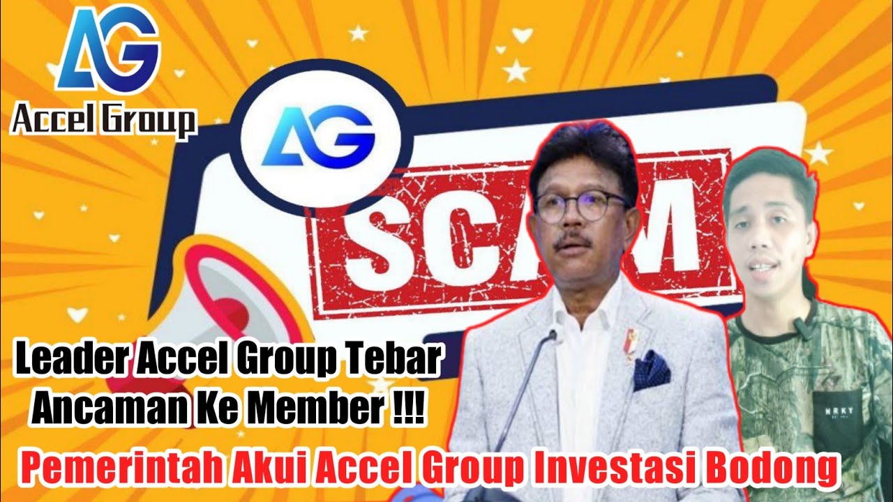 Leader Tebar Ancaman || Pemerintah Akui Accel Group Investasi Bodong - YouTube