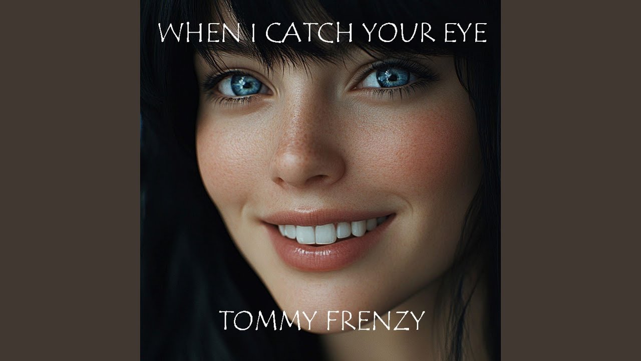 When I Catch Your Eye - YouTube