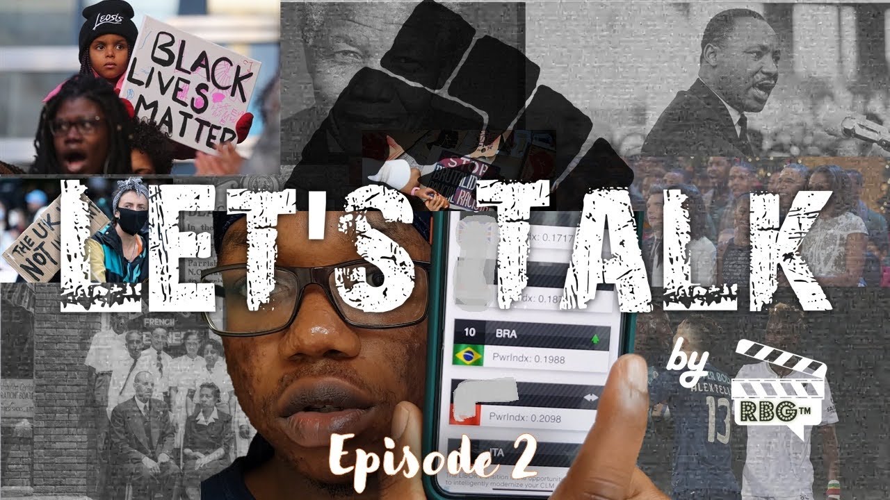 LET’s TALK: Black face, Favelas, White privilege & more... || Episode 2 ...