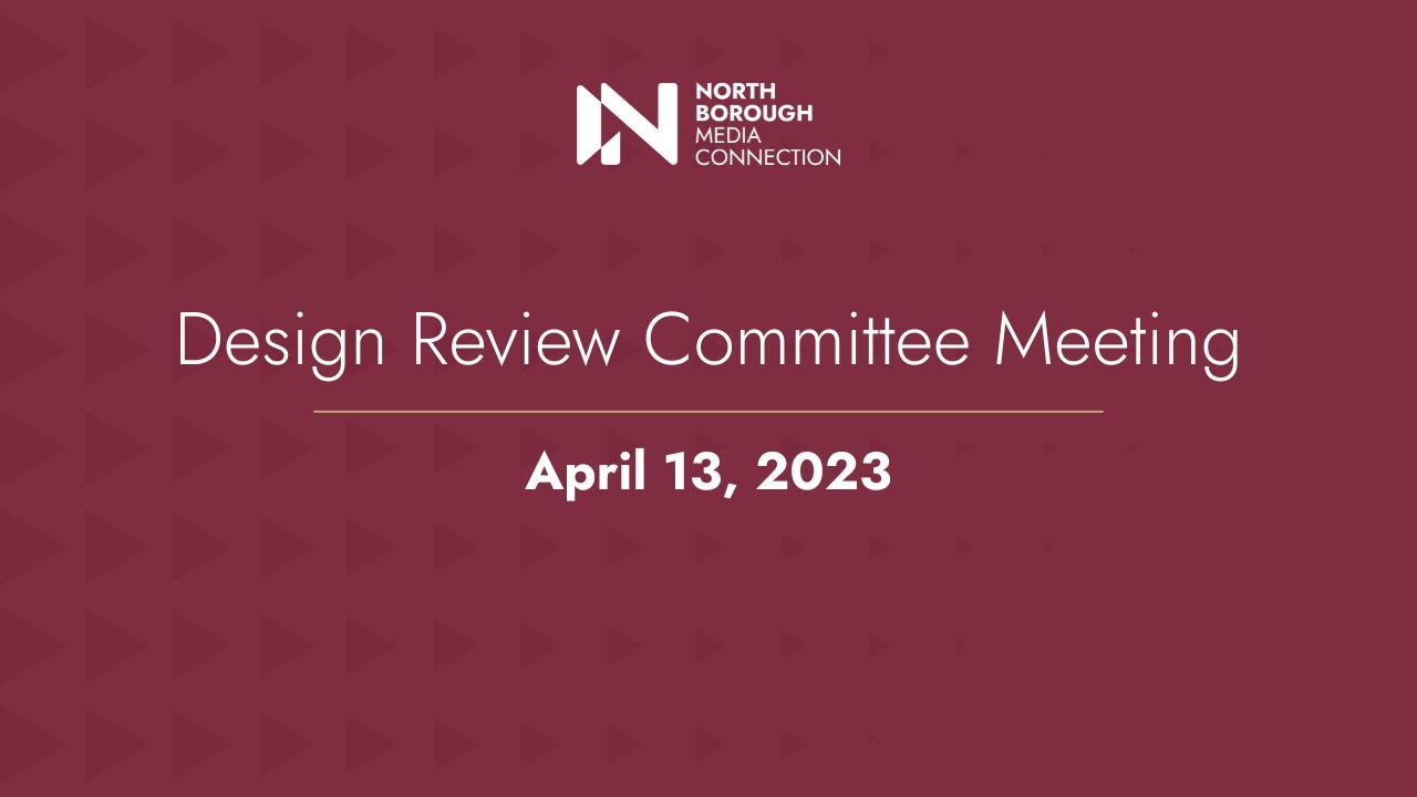 Design Review Committee Meeting / April 13, 2023 - YouTube