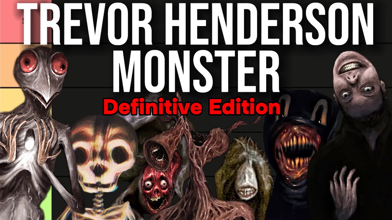 The Definitive Trevor Henderson Monster Tier List - YouTube