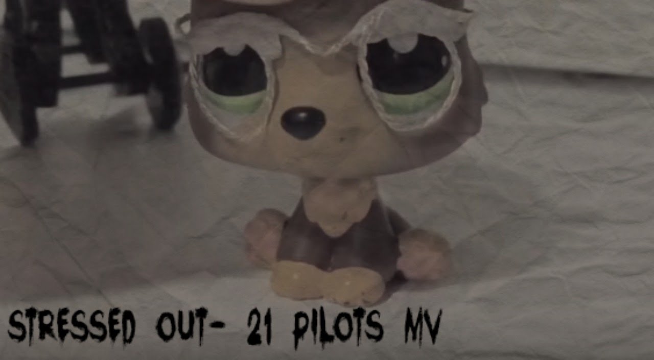 LPS: Stressed Out~ Twenty One Pilots MV - YouTube