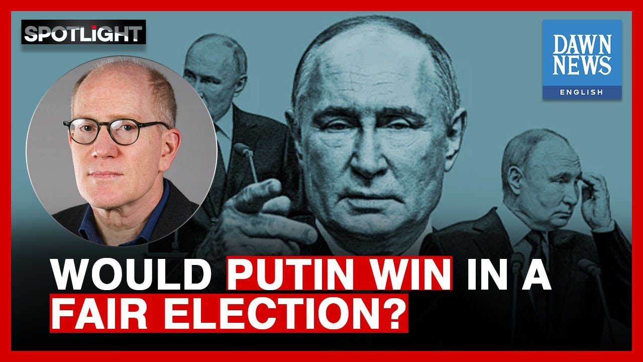Would Putin Win In A Fair Election? | Brian D. Taylor | Dawn News ...