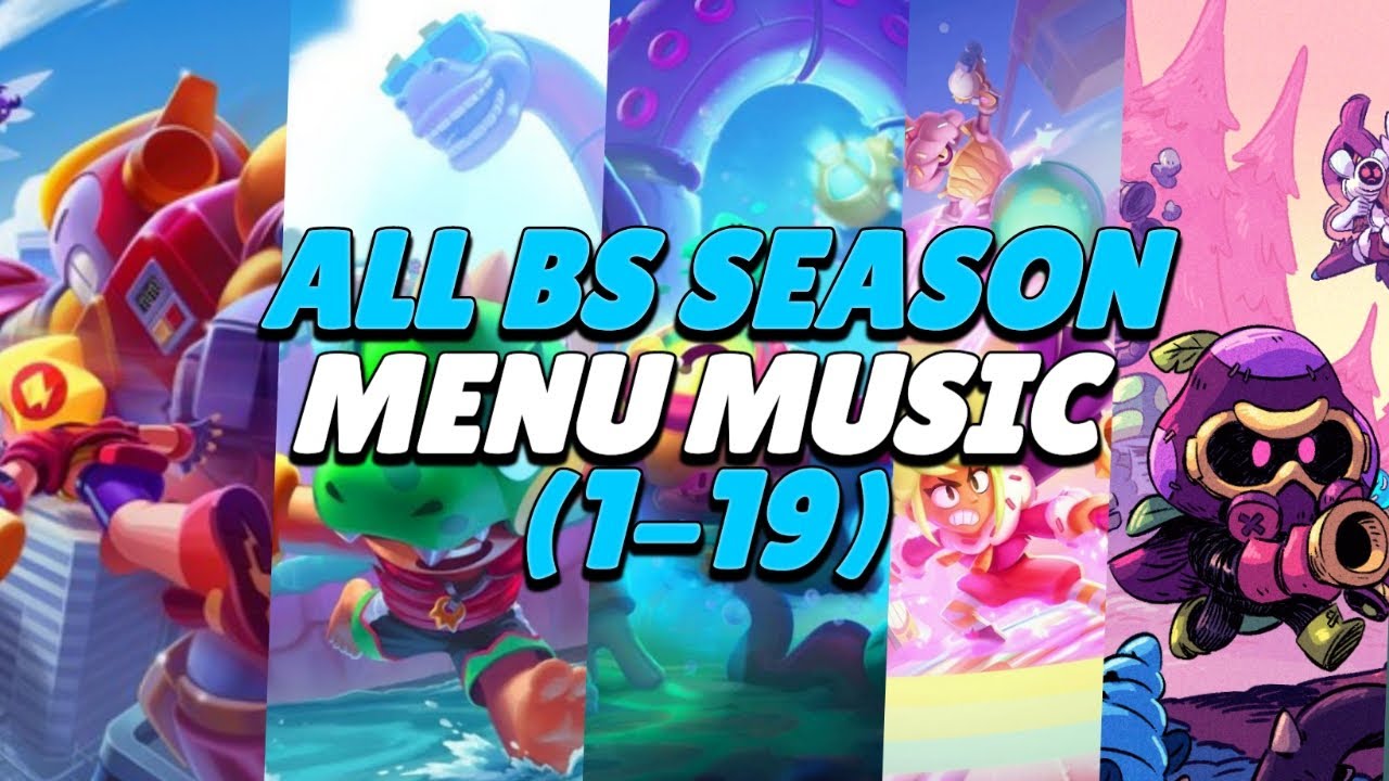 All Brawl Stars Seasons Menu Music [1-19] - Summer 2023 #enchantedwoods ...