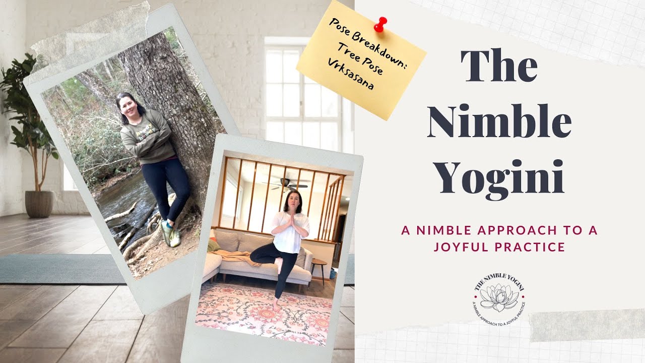 Yoga Pose Breakdown: Tree Pose/Vrksasana - YouTube