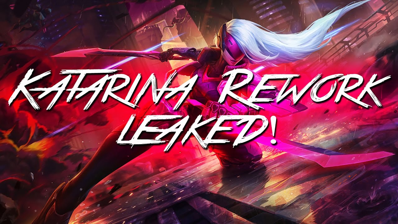 KATARINA REWORK LEAKED!!! - YouTube