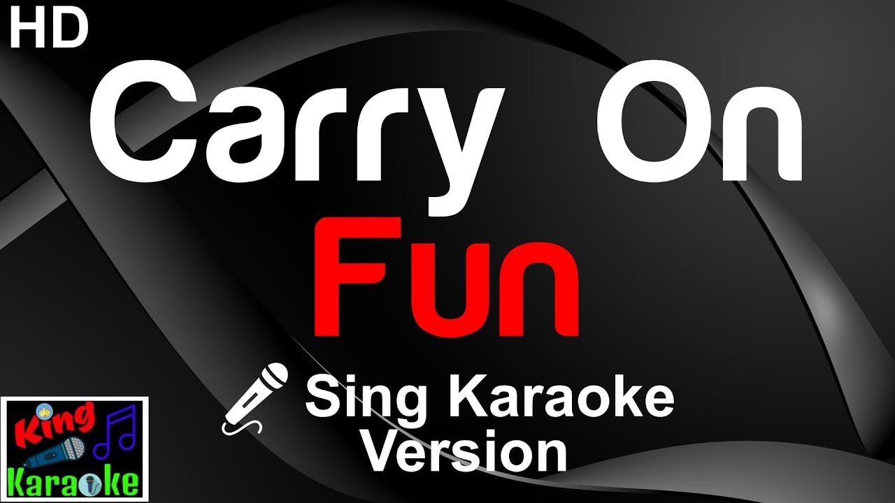 🎤 Fun - Carry On (Karaoke Version) - YouTube