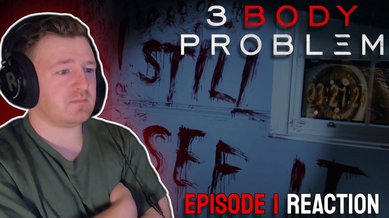3 Body Problem Episode 1 "Countdown" REACTION (from a tencent version ...