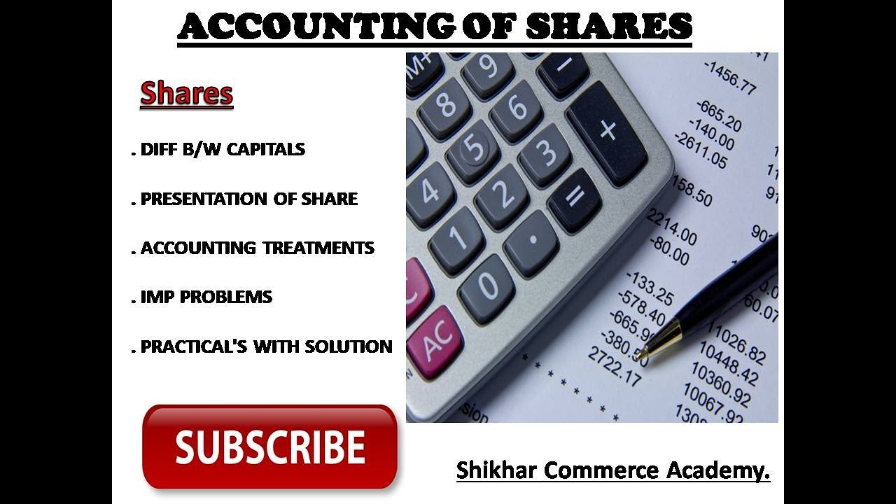 SHARE CAPITAL | SHARE CERTIFICATE | ISSUES AND ACCOUNTING TREATMENT ...