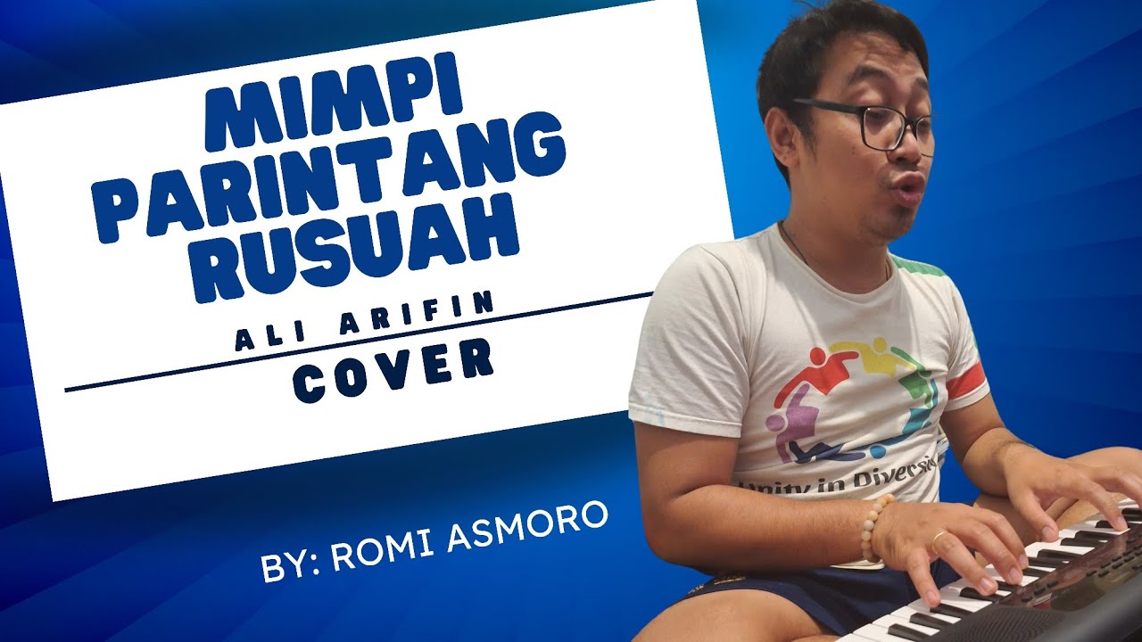 Ali Arifin - Mimpi Parintang Rusuah (Cover by Romi Asmoro) - YouTube