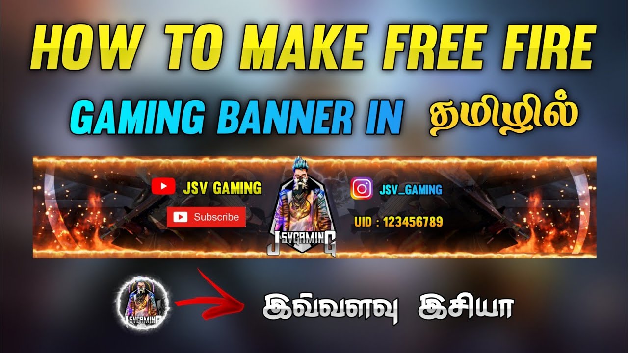 HOW TO MAKE FREE FIRE GAMING BANNER IN TAMIL | HOW TO MAKE BANNER IN ...