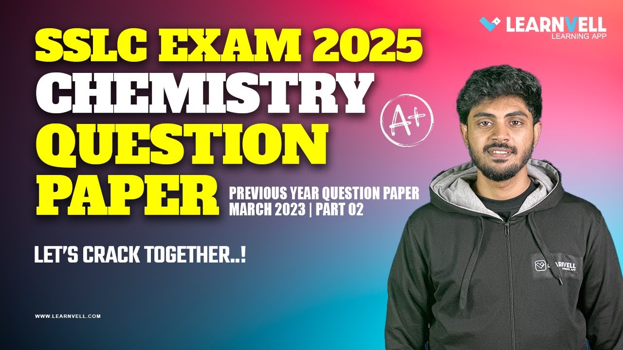 SSLC CHEMISTRY - PREVIOUS QUESTION PAPER, MARCH 2023 - PART 02 ...