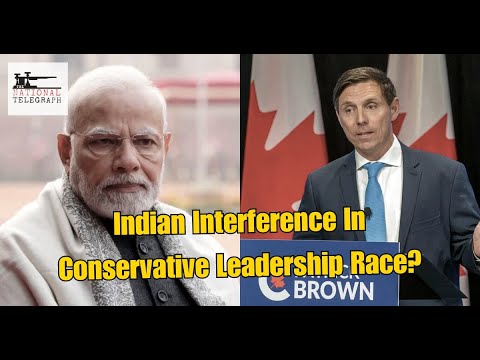 Did India sabotage a Conservative leadership candidate? - YouTube