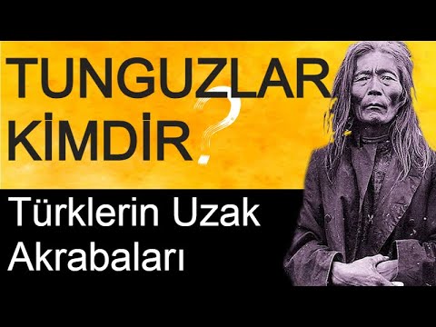 TUNGUZLAR KİMDİR ( Türklerin Uzak Akrabaları, Şamanizmin Kökeni | Türkçe Belgesel )