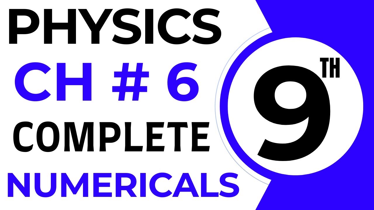 Physics Class 9 Chapter 6 Numericals Class 9th Physics Chapter 6 physics-class-9-chapter-6-numericals-class-9th-physics-chapter-6