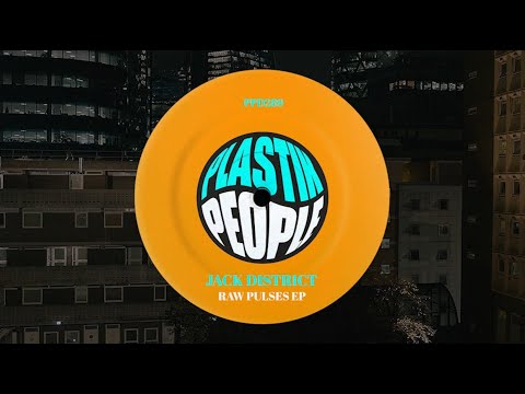 Jack District - Raw Pulse (Original Mix) - YouTube
