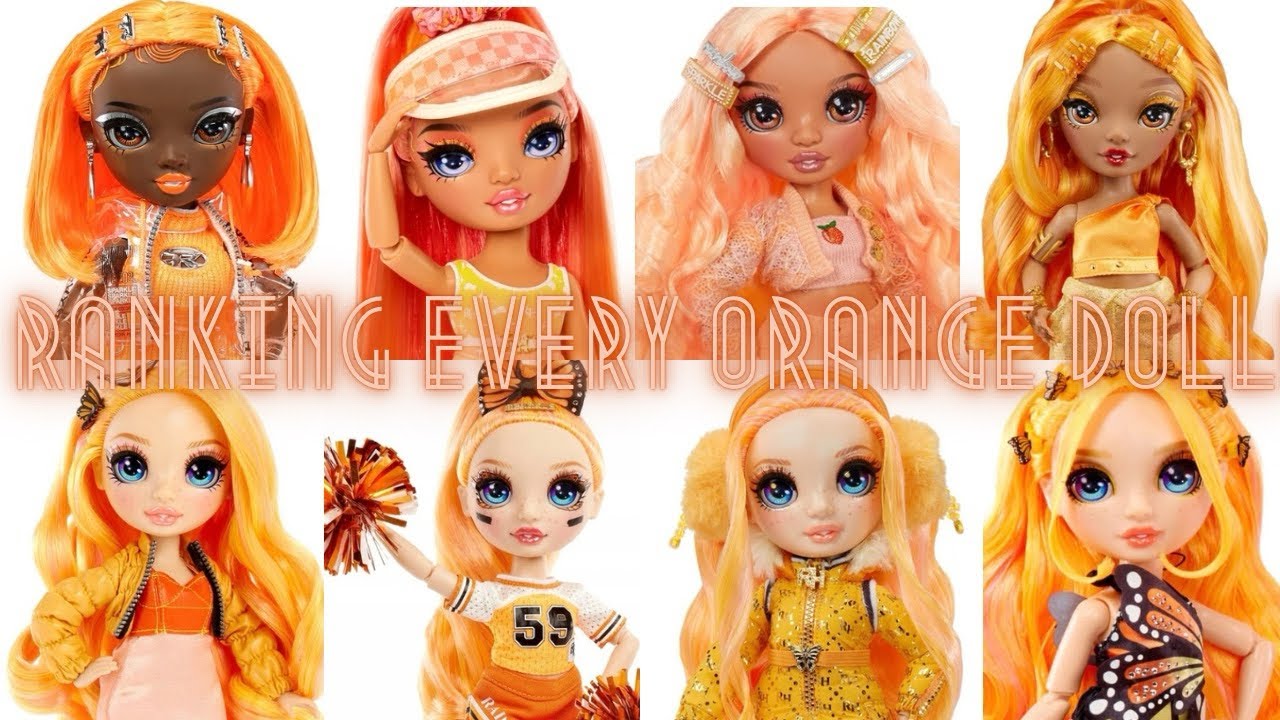 Color Ranking: Ranking Every Orange Rainbow and Shadow High Doll! - YouTube