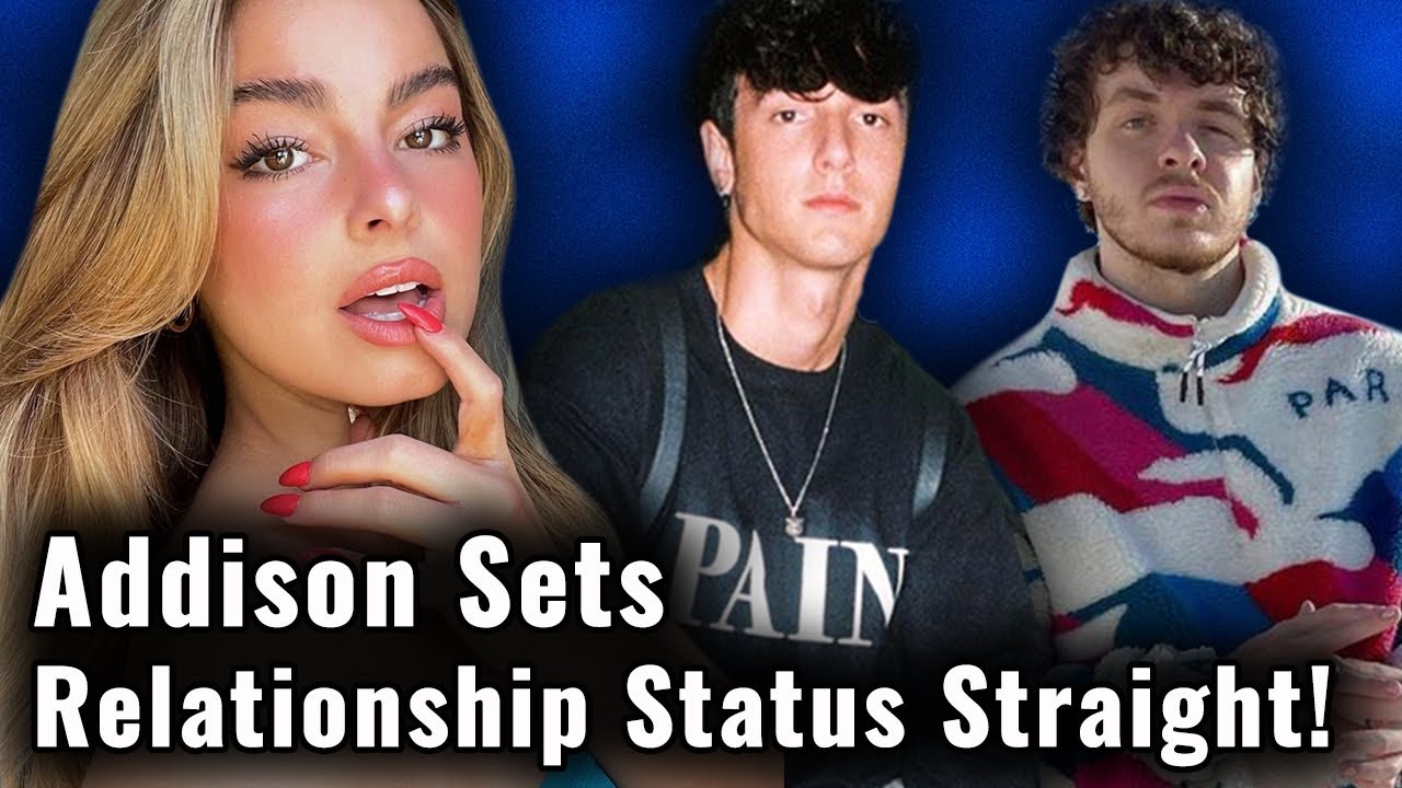 Addison Rae CONFIRMS She's 'Single' After Bryce Hall & Jack Harlow ...