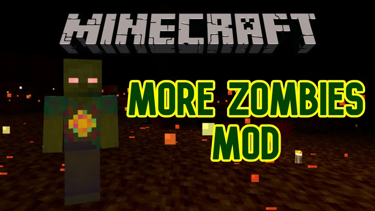 MORE ZOMBIES MOD!!! - Minecraft - 1.15.2 - 1.14.4 [2020] - YouTube