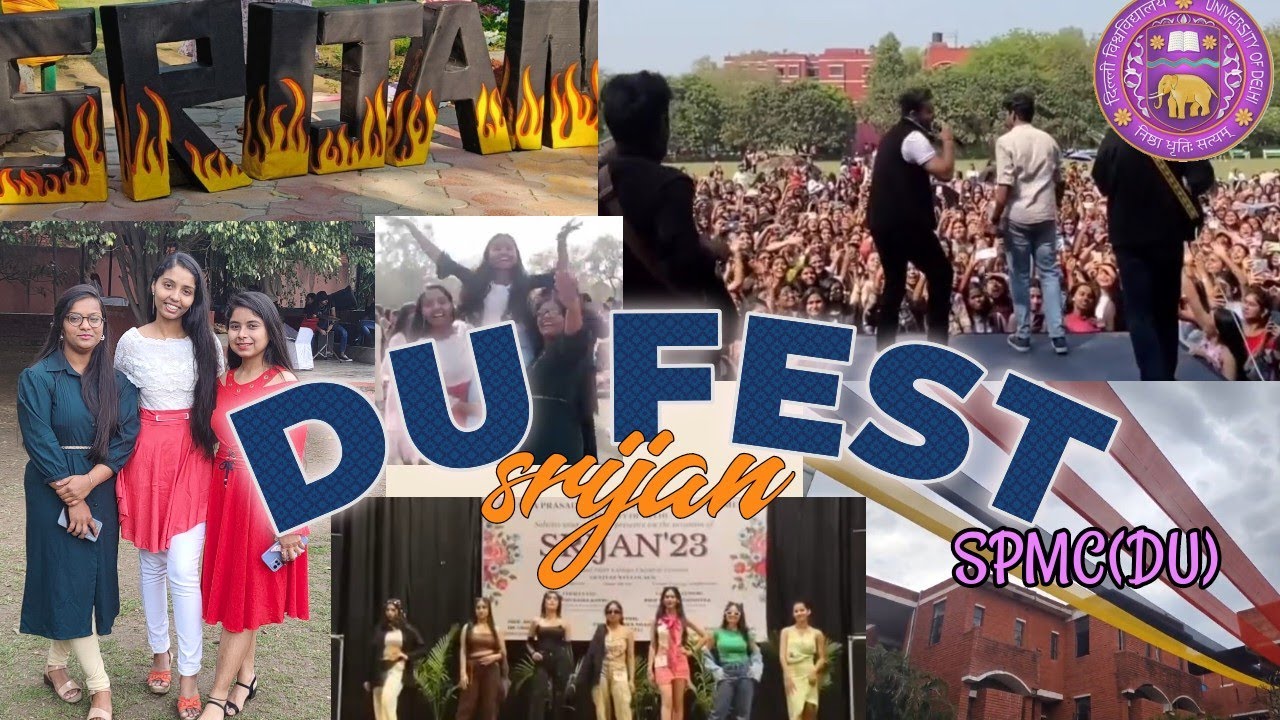 DU FEST SRIJAN annual fest of SPMC, DU ll fun day in the live of CA ...