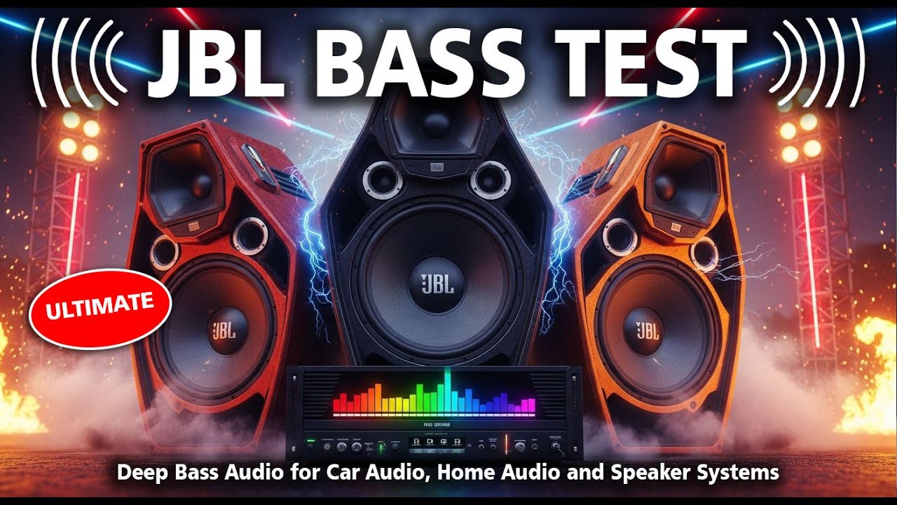 ULTIMATE BASS TEST JBL 🔊 Deep Bass Audio for Car Audio, Home Audio and ...