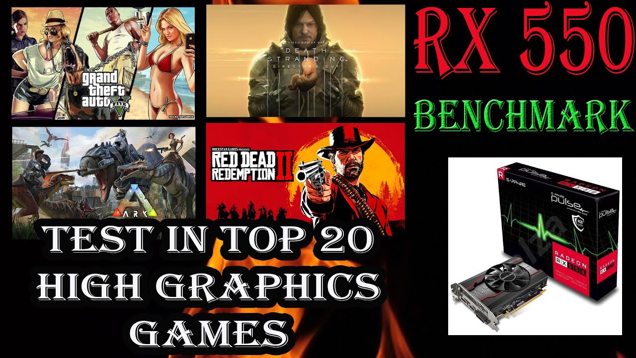 RX 550 Benchmark | Test in Top 20 High Graphics Games | Lone Indian ...