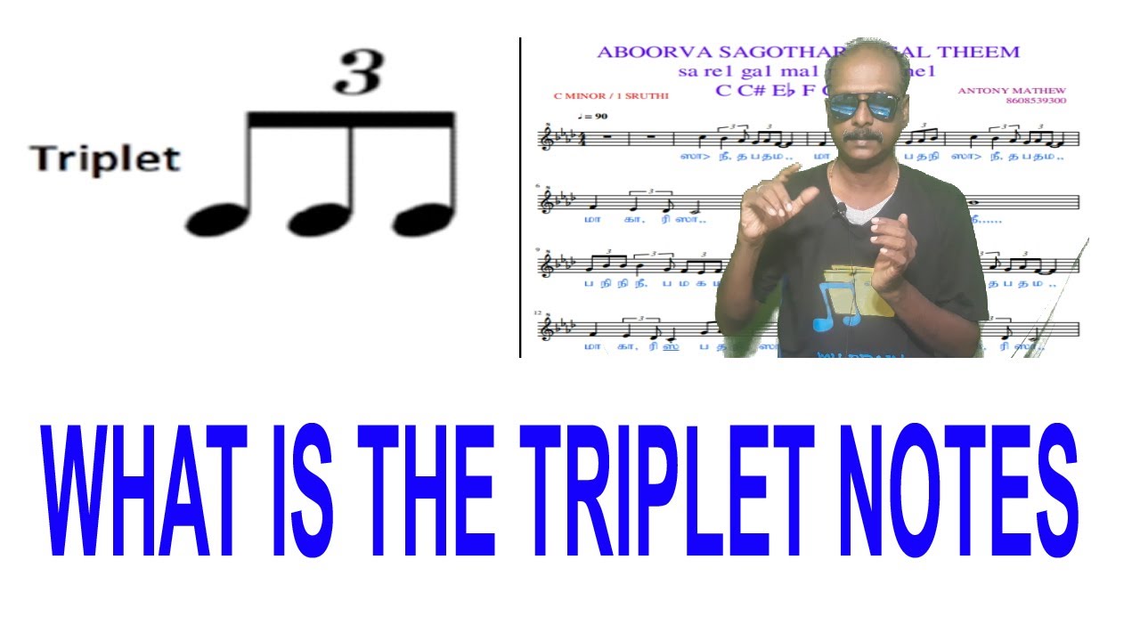 WHAT IS THE TRIPLET NOTES / MUSIC CLASS IN TAMIL / MY MUSIC MASTER ...
