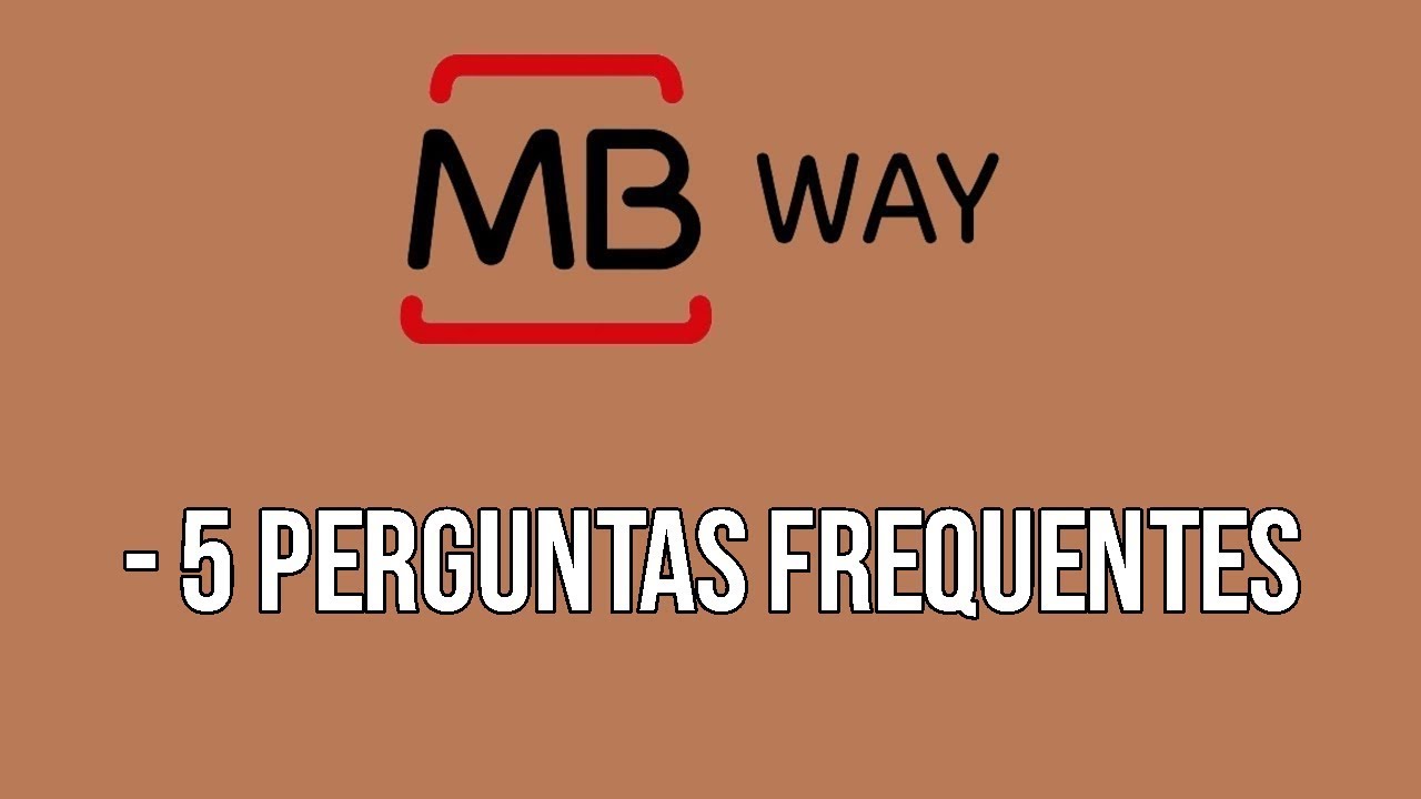 MBWAY | 5 PERGUNTAS FREQUENTES - YouTube