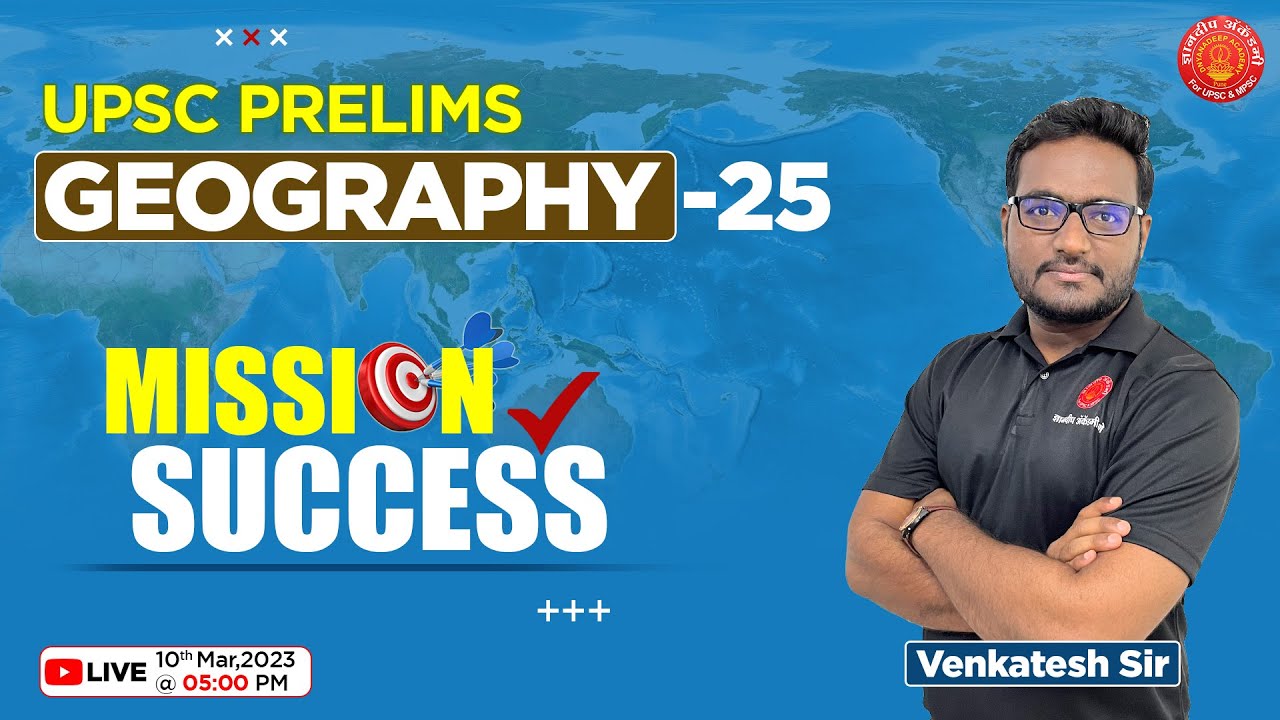 UPSC PRELIMS PYQ -25. | Geography | By:- Venkatesh Sir. - YouTube
