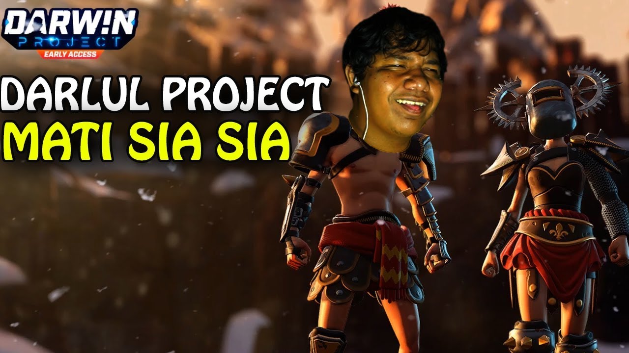 DARLUL PROJECT - MATI SIA SIA!!! - DARWIN PROJECT - YouTube