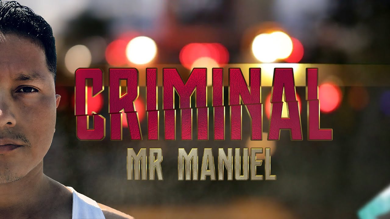 Mr Manuel CRIMINAL (Video Lyrics) @mrmanuelnewport - YouTube