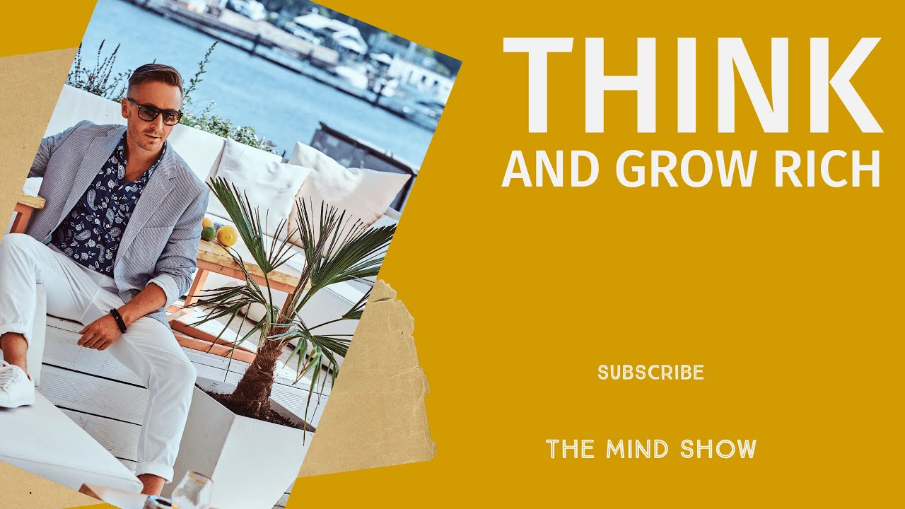 think and grow rich - YouTube