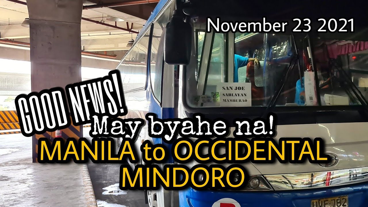 JARIV TRANSPORT PROVINCIAL BUS UPDATE 2021 | PITX TO SAN JOSE MAMBURAO ...