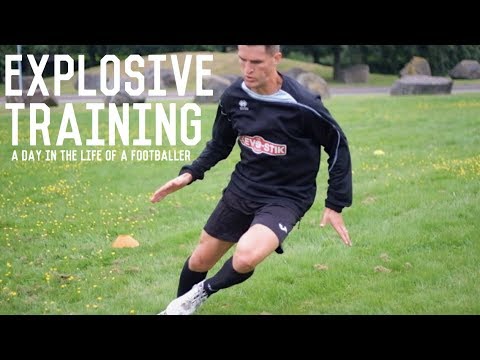 Full Explosive Training Session | A Day In The Life Of A Footballer ...