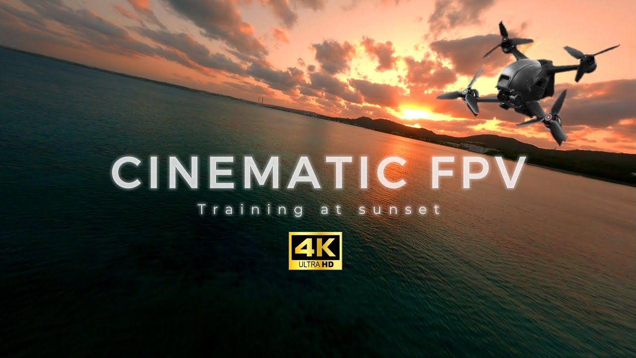 DJI FPV 【Sunset Flight】ONE SHOT / CINEMATIC / 4K FOOTAGE / TRAINING ...